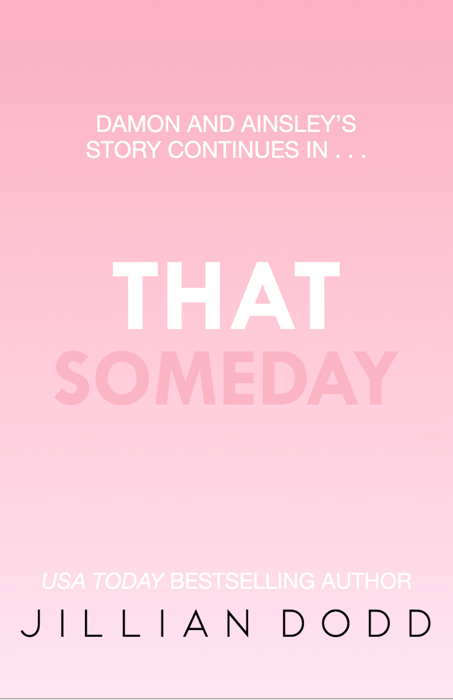 That Boy Series – Jillian Dodd